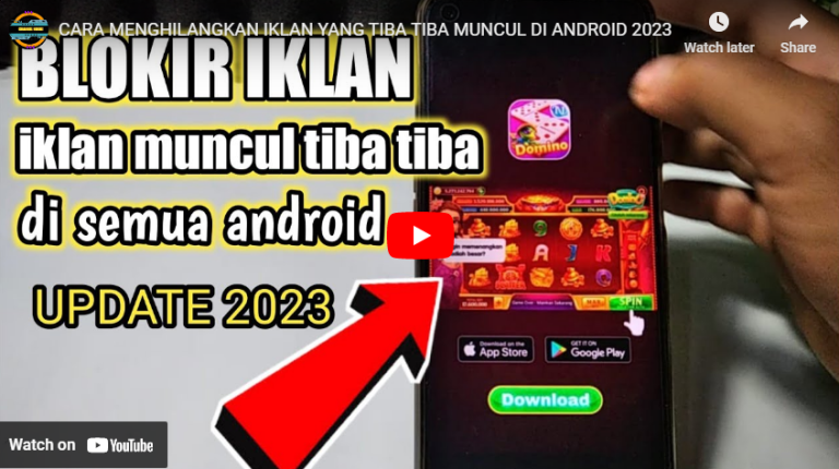 Cara Menghilangkan Iklan Yang Tiba-tiba Muncul di Android – DKISP Tarakan