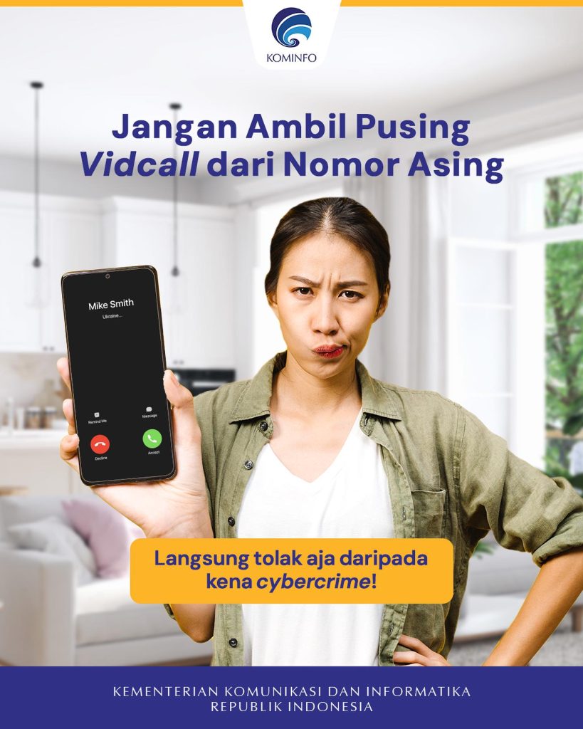 Jangan Ambil Pusing Vidcall dari Nomor Asing – DKISP Tarakan